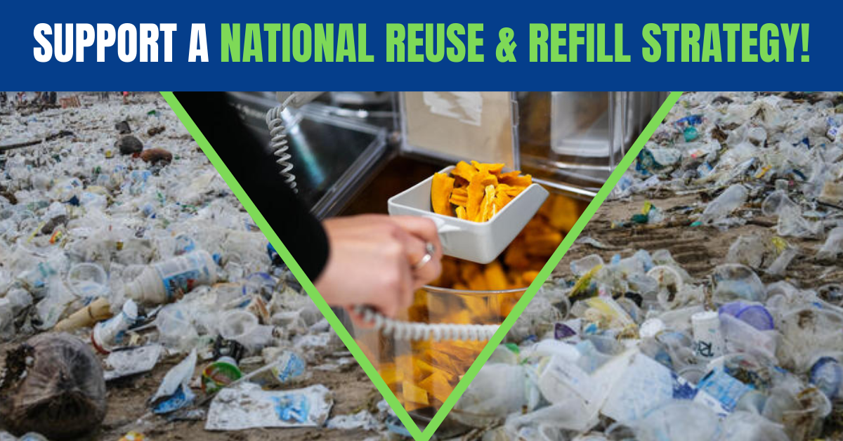 Support a National Reuse and Refill Strategy